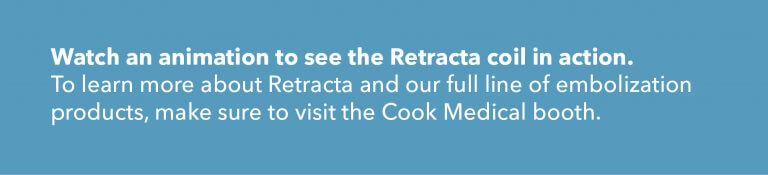 Learn about Cook Medical’s Retracta® Embolization Coil at GEST 2017 ...